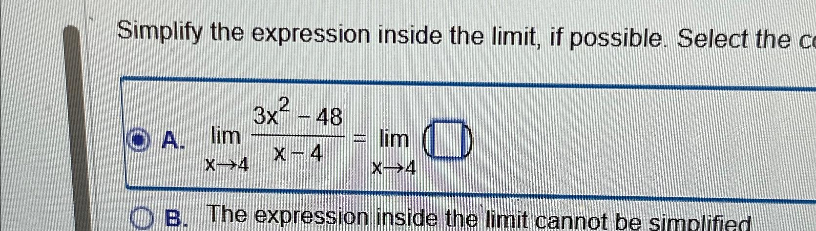 Solved Simplify the expression inside the limit, ﻿if | Chegg.com