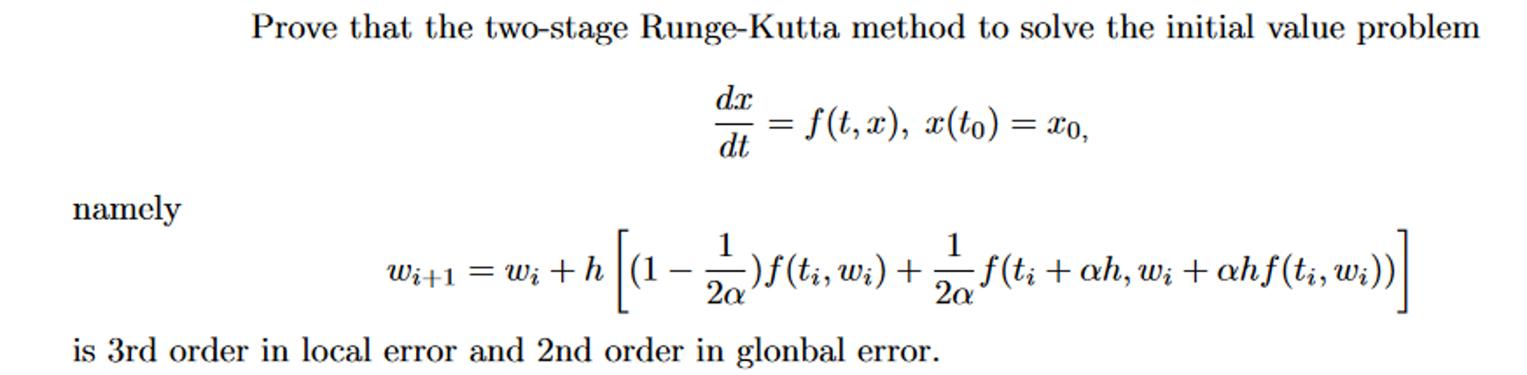 Solved Prove that the two-stage Runge-Kutta method to solve | Chegg.com