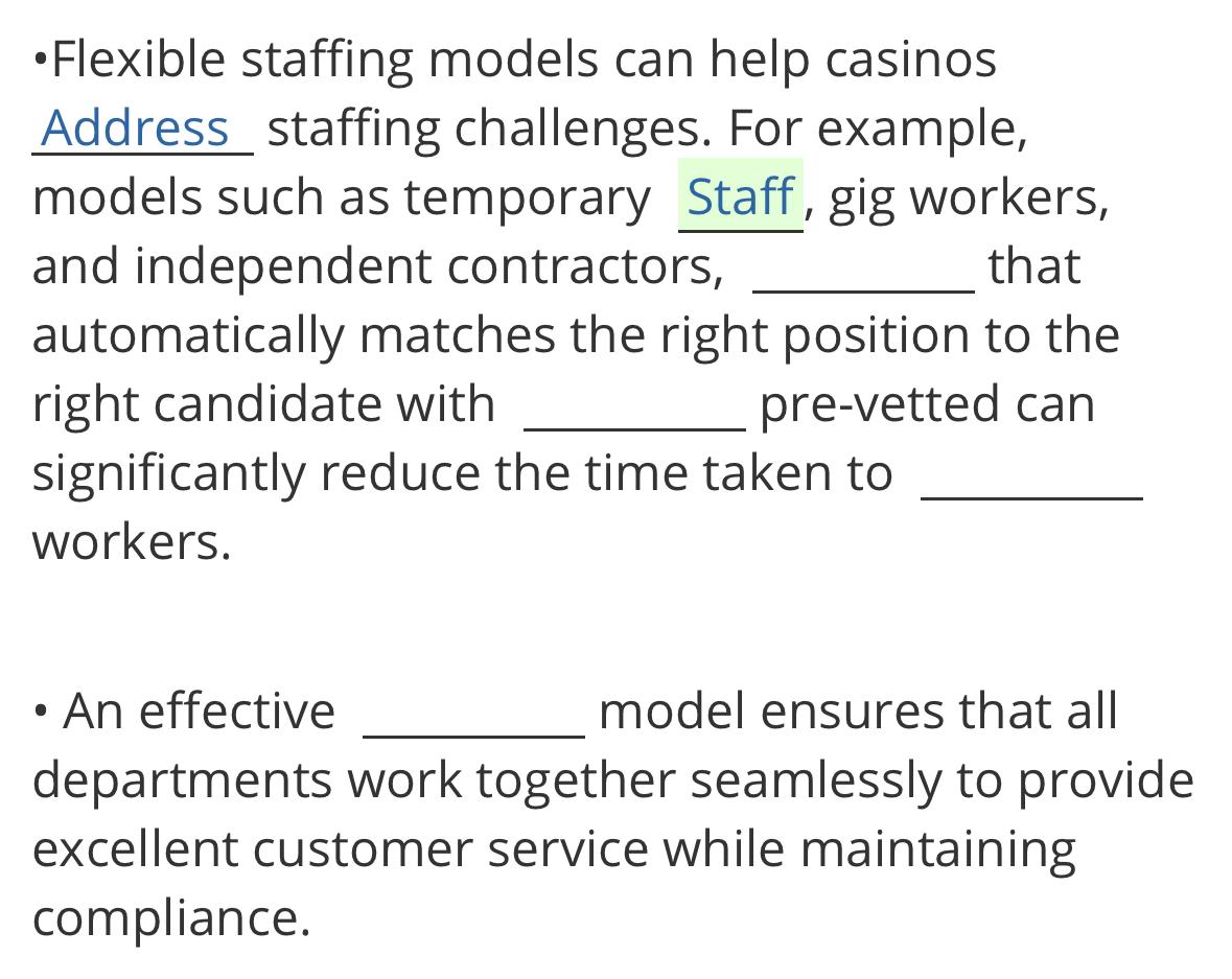 Solved -Flexible staffing models can help casinos Address | Chegg.com