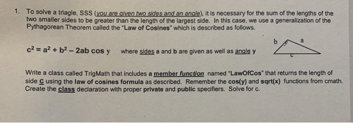 Solved 1. To solve a triagle, SSS (you are given two sides | Chegg.com
