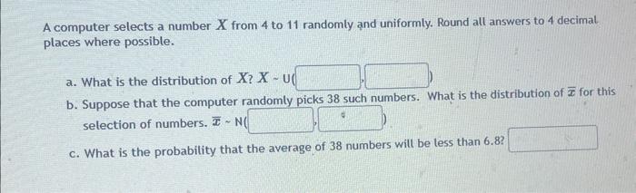 Solved A Computer Selects A Number X From 4 To 11 Randomly 