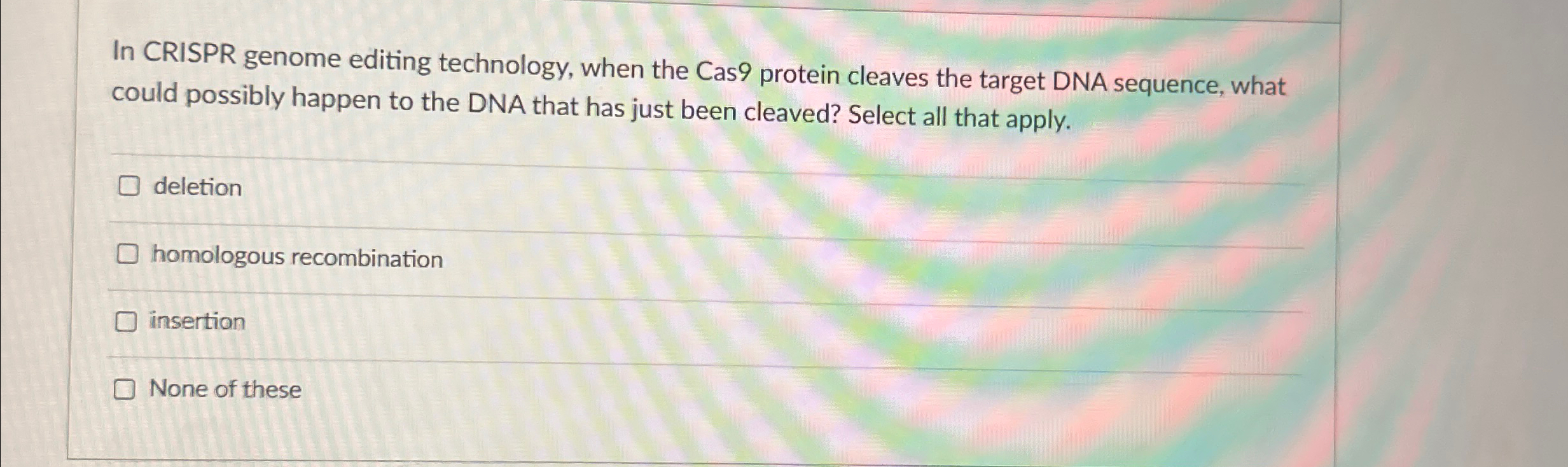 Solved In CRISPR genome editing technology, when the Cas9 | Chegg.com