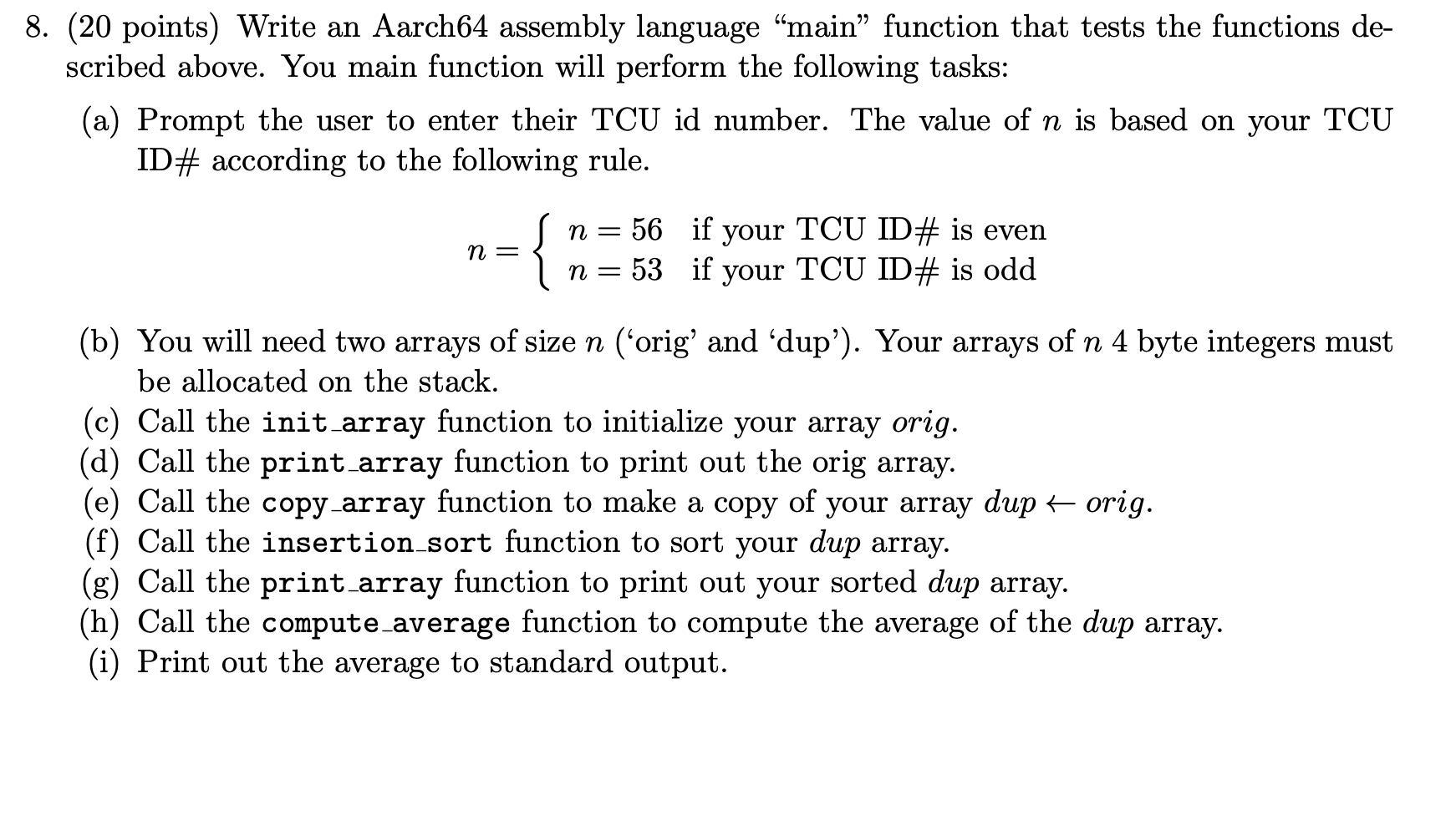 Solved Write an Aarch64 ﻿assembly language "main" function | Chegg.com