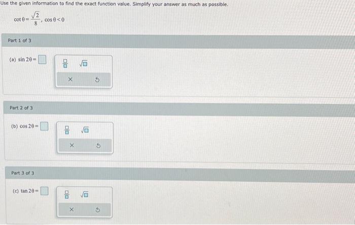 Solved Use The Given Information To Find The Exact Function