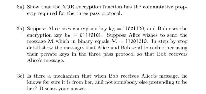 3. Consider a three-pass protocol with an encryption | Chegg.com