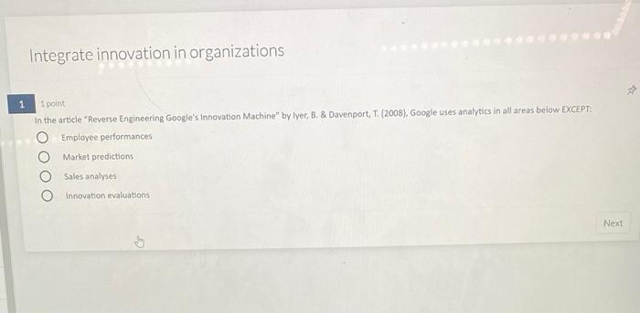 Solved Integrate innovation in organizations 1 1 point in | Chegg.com