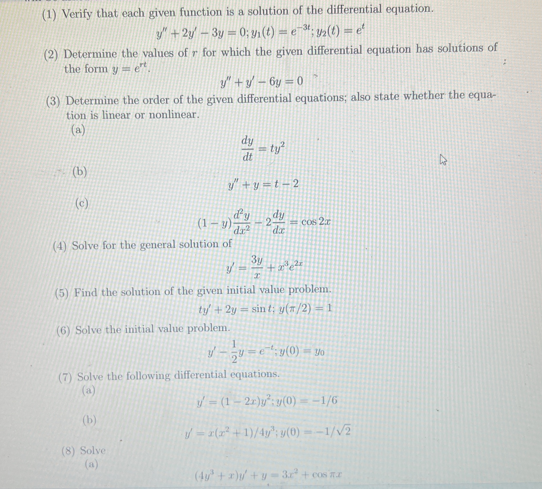 Solved (1) ﻿Verify that each given function is a solution of | Chegg.com