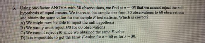 Solved 3. Using one-factor ANOVA with 30 observations, we | Chegg.com