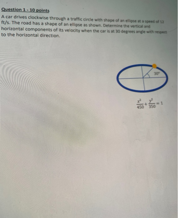 Solved Question 1 - 10 points A car drives clockwise through | Chegg.com