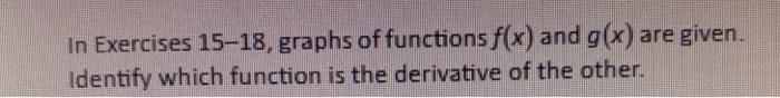 Solved In Exercises 15–18, graphs of functions f(x) and g(x) | Chegg.com