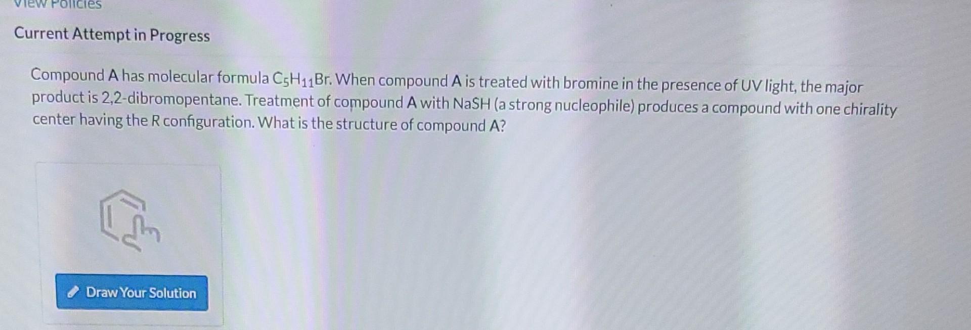 Solved Compound A has molecular formula C5H11Br. When | Chegg.com