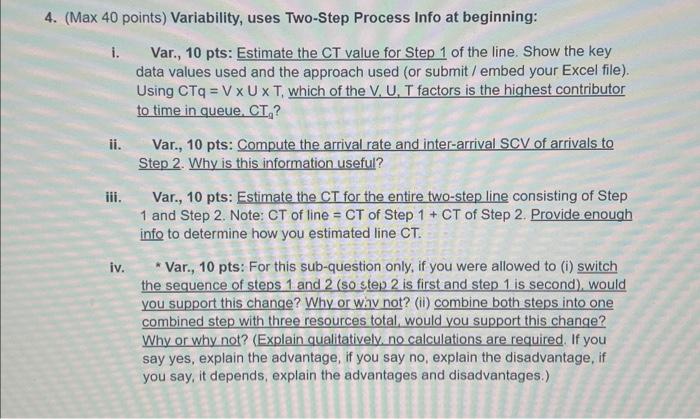 Solved (Max 40 points) Variability, uses Two-Step Process | Chegg.com Solved (Max 40 points) Variability, uses Two-Step Process | Chegg.com