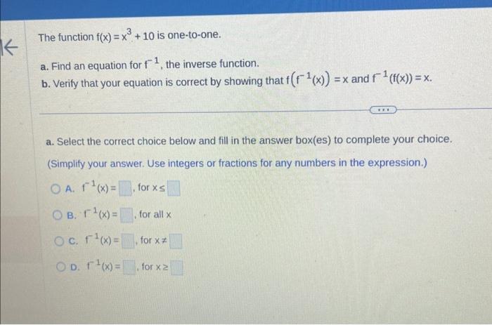 Solved The function f(x)=x3+10 is one-to-one. a. Find an | Chegg.com