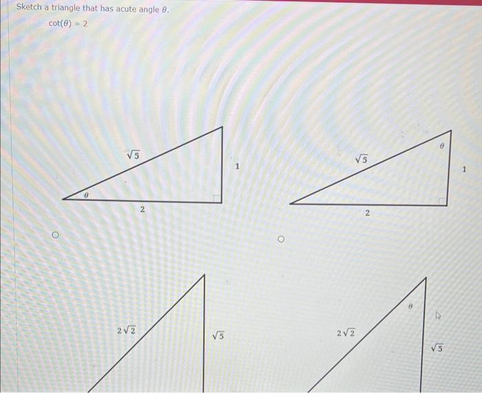 Solved Sketch a triangle that has acute angle θ. | Chegg.com