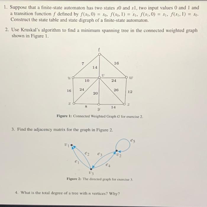 Solved 1. Suppose that a finite-state automaton has two | Chegg.com