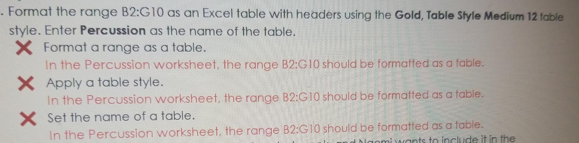 Solved - Format the range B2:G10 as an Excel table with | Chegg.com