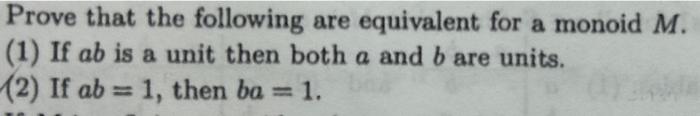 Solved Prove that the following are equivalent for a monoid | Chegg.com