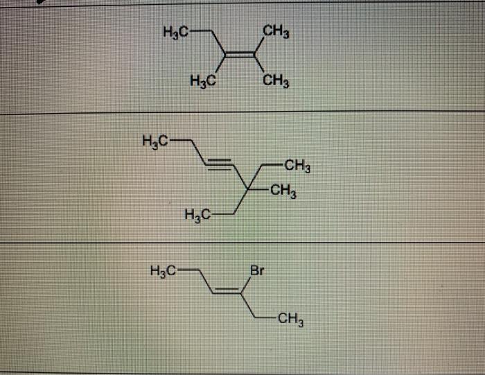 Solved H3C- CH3 нус CH3 нс- -CH3 У. -CH3 Н4С H3C Br -CH3 | Chegg.com