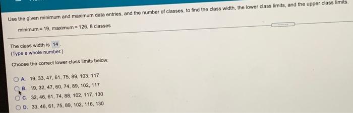 Solved Use the given minimum and maximum data entries, and | Chegg.com