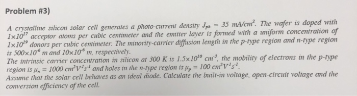 Solved Problem #3) A crystalline silicon solar cell | Chegg.com