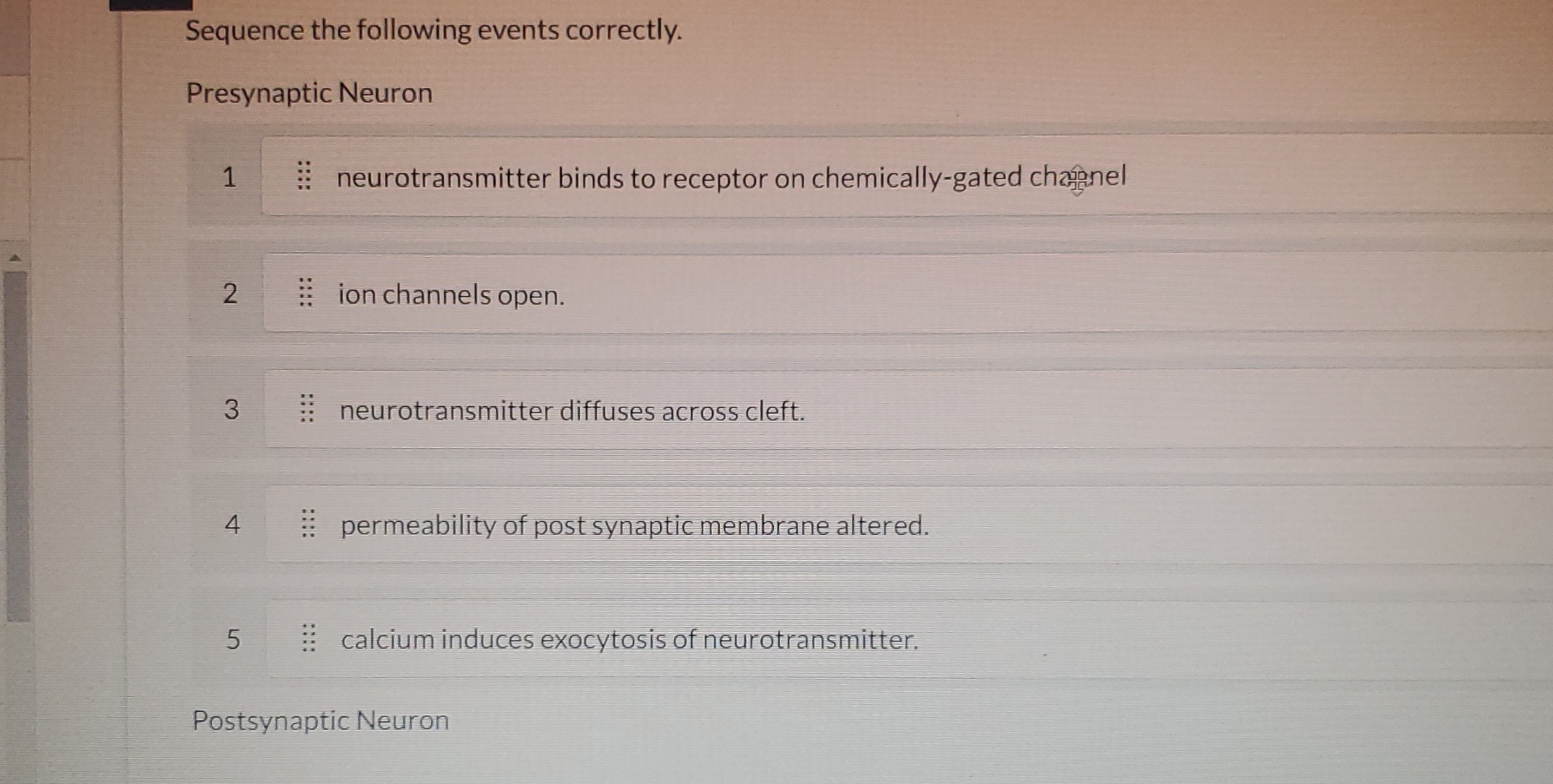 Solved Sequence the following events correctly.Presynaptic | Chegg.com