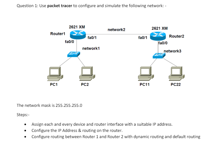Solved Question 1: Use packet tracer to configure and | Chegg.com