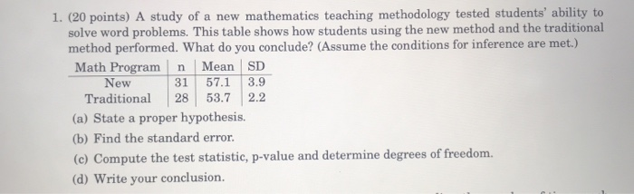 Solved 1. (20 points) A study of a new mathematics teaching | Chegg.com