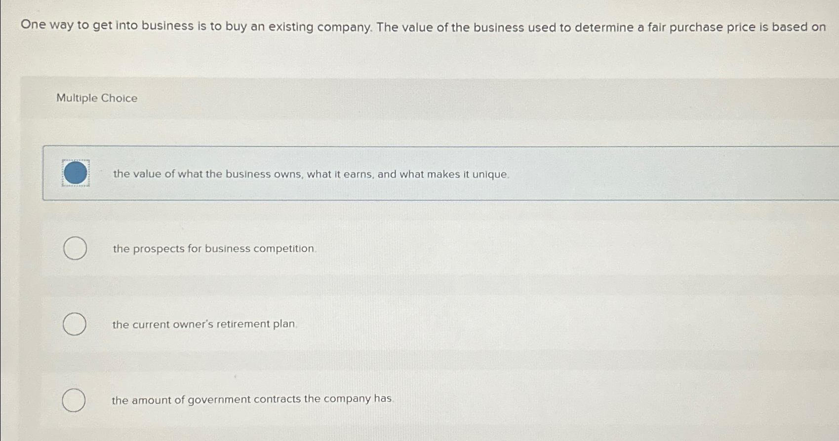 Solved One way to get into business is to buy an existing | Chegg.com