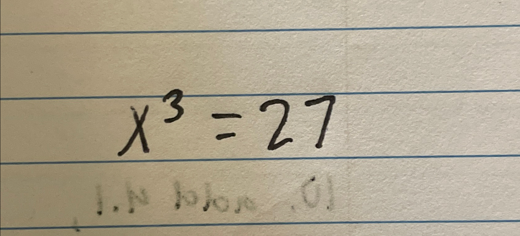 Solved Determine how many solutions this equation has x3=27 | Chegg.com