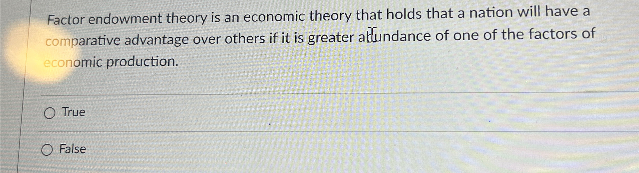 Solved Factor endowment theory is an economic theory that | Chegg.com