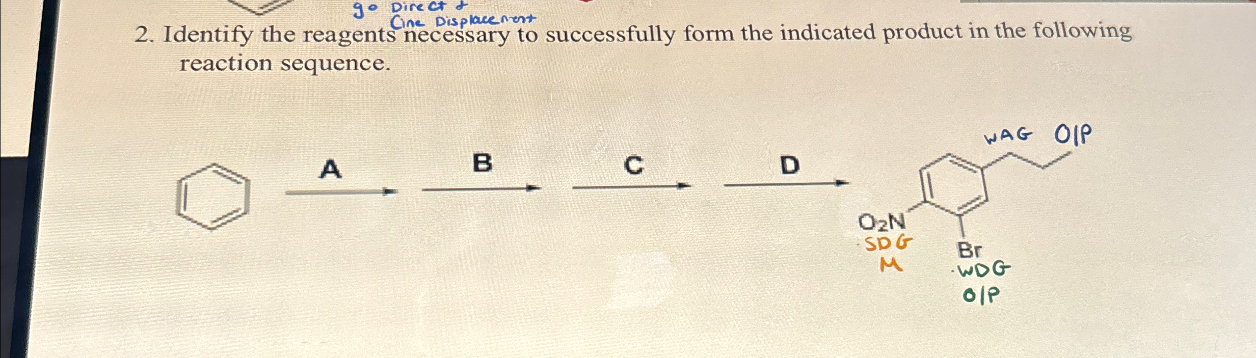 Solved go Direct of acenent2. ﻿Identify the reagents | Chegg.com