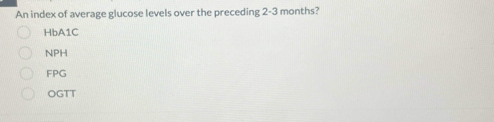 Solved An index of average glucose levels over the preceding | Chegg.com