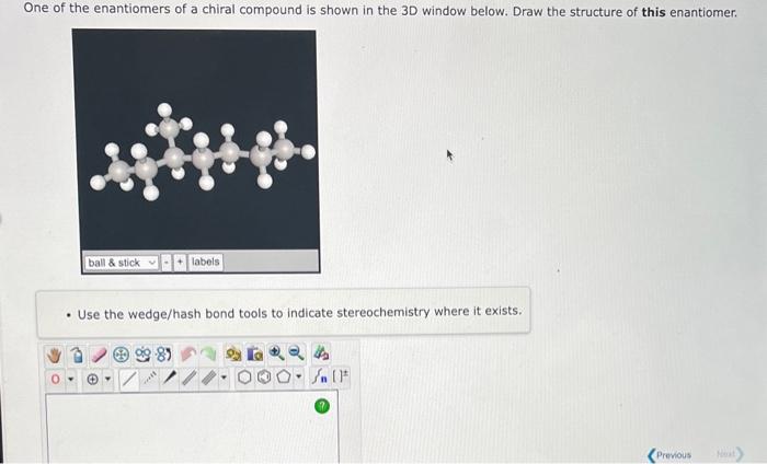 Solved - Use the wedge/hash bond tools to indicate | Chegg.com