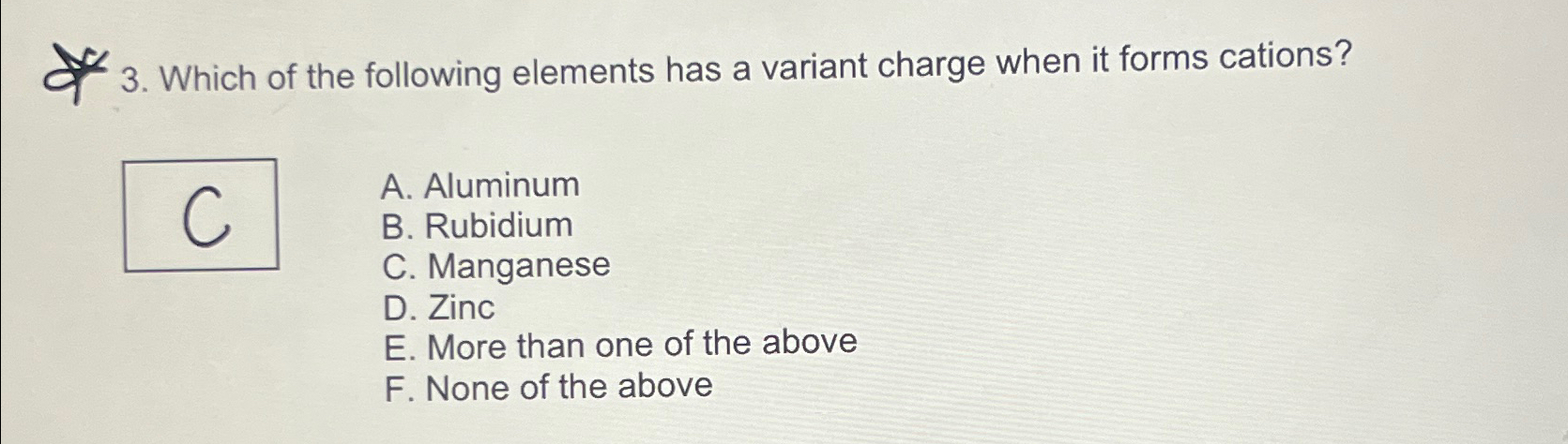 Solved Which of the following elements has a variant charge | Chegg.com