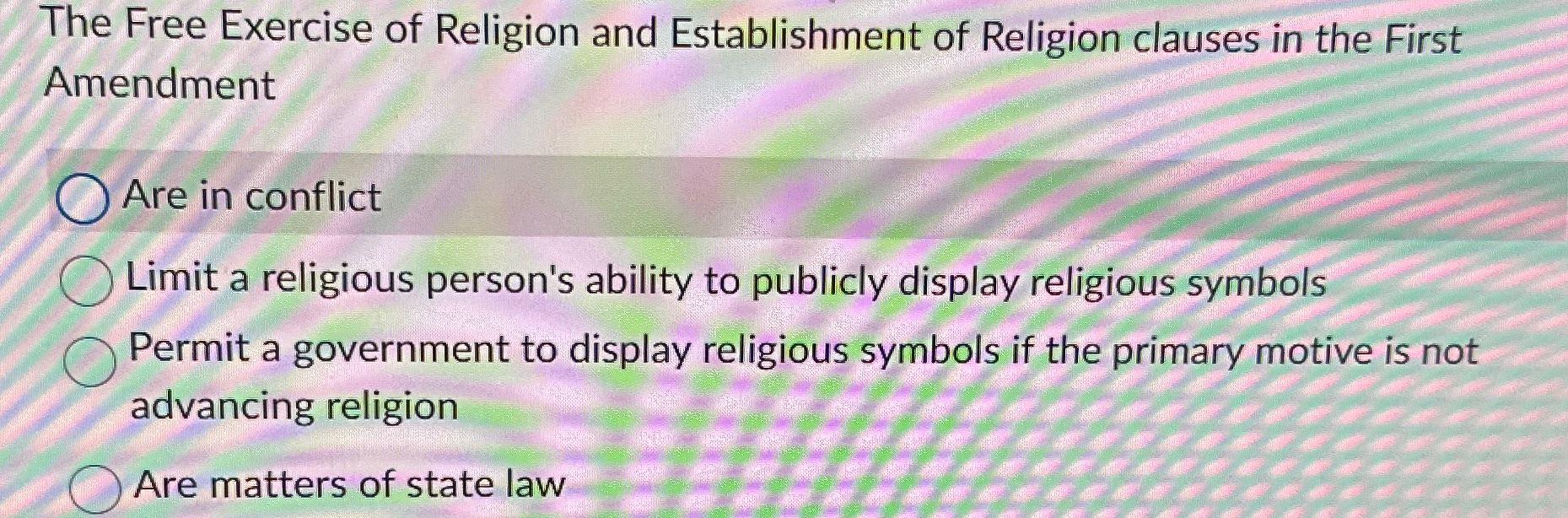 Solved The Free Exercise of Religion and Establishment of | Chegg.com
