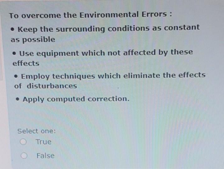 Solved To overcome the Environmental Errors : • Keep the | Chegg.com