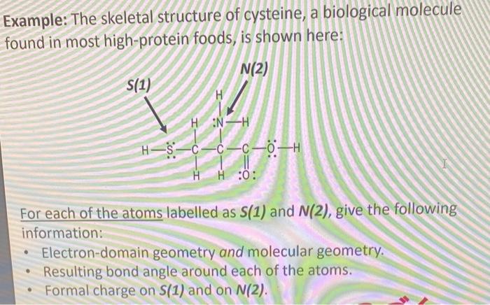 Solved Example: The skeletal structure of cysteine, a | Chegg.com