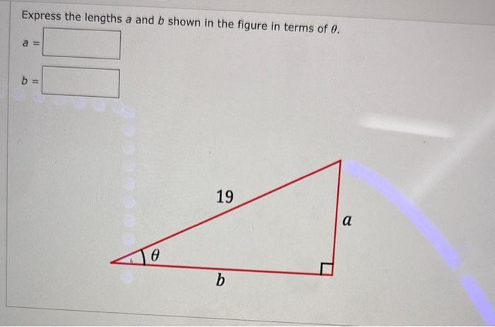 Solved Express the lengths a and b shown in the figure in | Chegg.com