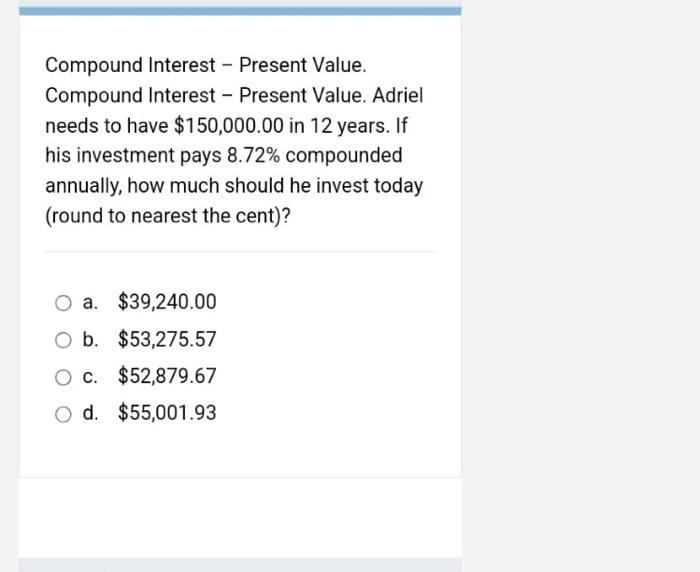 Solved Compound Interest - Present Value. Compound Interest | Chegg.com
