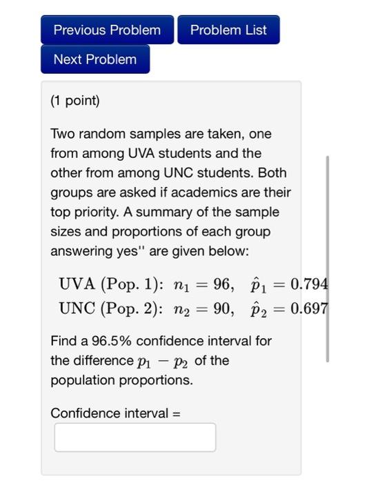 Solved (1 point) Two random samples are taken, one from | Chegg.com