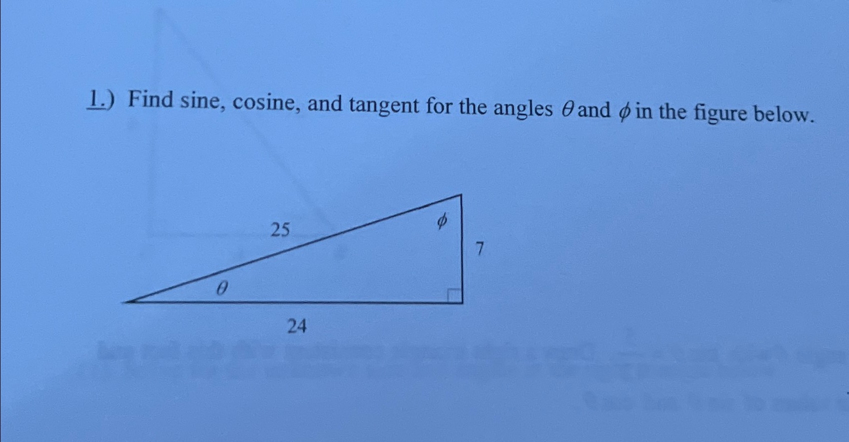 Solved 1.) ﻿Find sine, ﻿cosine, and tangent for the angles θ | Chegg.com
