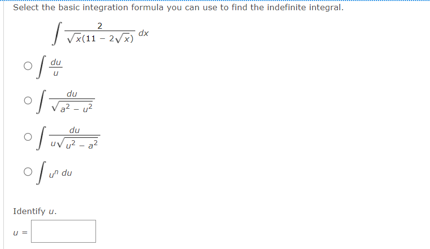 Solved Select the basic integration formula you can use to | Chegg.com