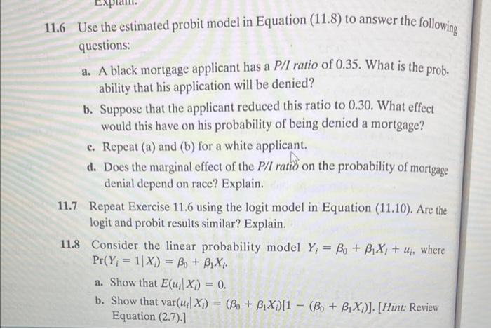 Solved 11.6 Use the estimated probit model in Equation | Chegg.com