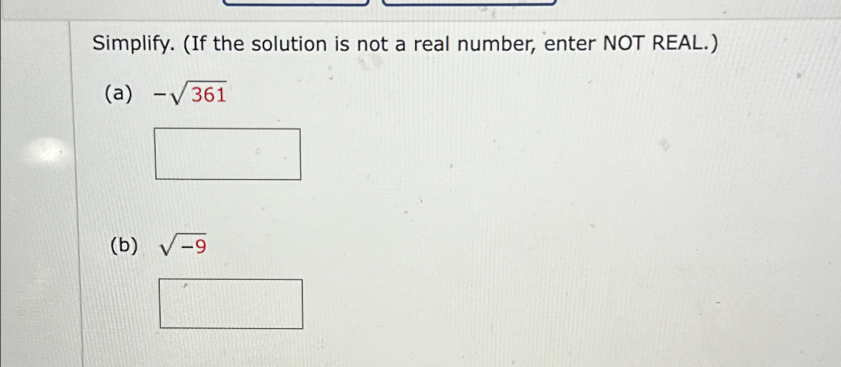 Solved Simplify. (If the solution is not a real number, | Chegg.com