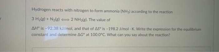 Solved Hydrogen reacts with nitrogen to form ammonia (NH3) | Chegg.com