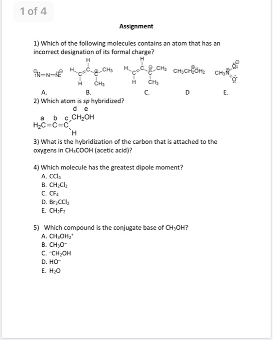 Solved 1 of 4 Assignment 1) Which of the following molecules | Chegg.com