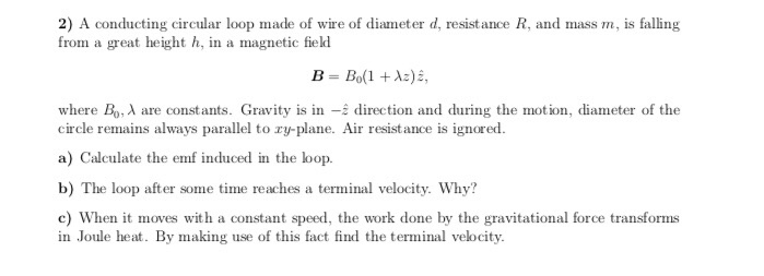 Solved 2) A conducting circular loop made of wire of | Chegg.com
