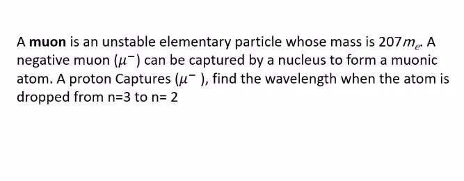 Solved A muon is an unstable elementary particle whose mass | Chegg.com