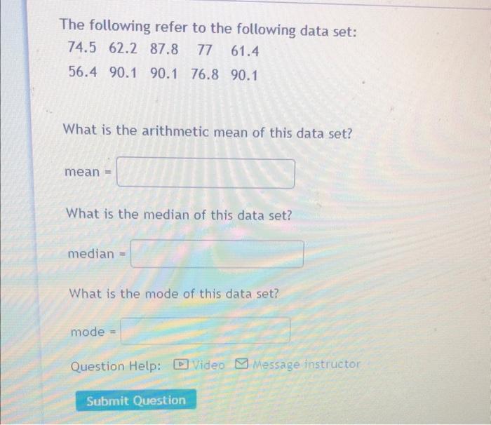 Solved The following refer to the following data set: What | Chegg.com