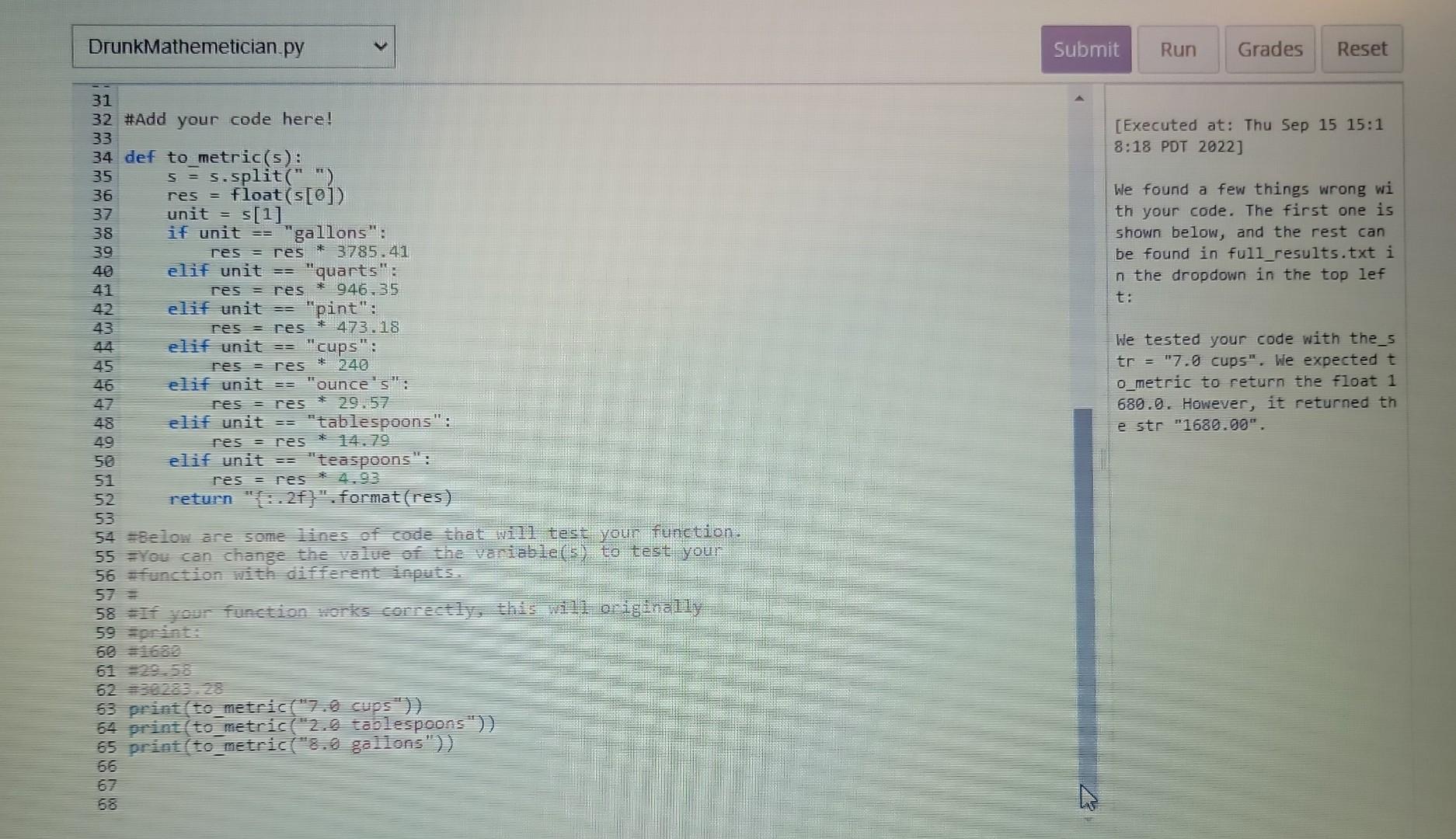 Solved 1 #Write a function called to metric. to metric | Chegg.com